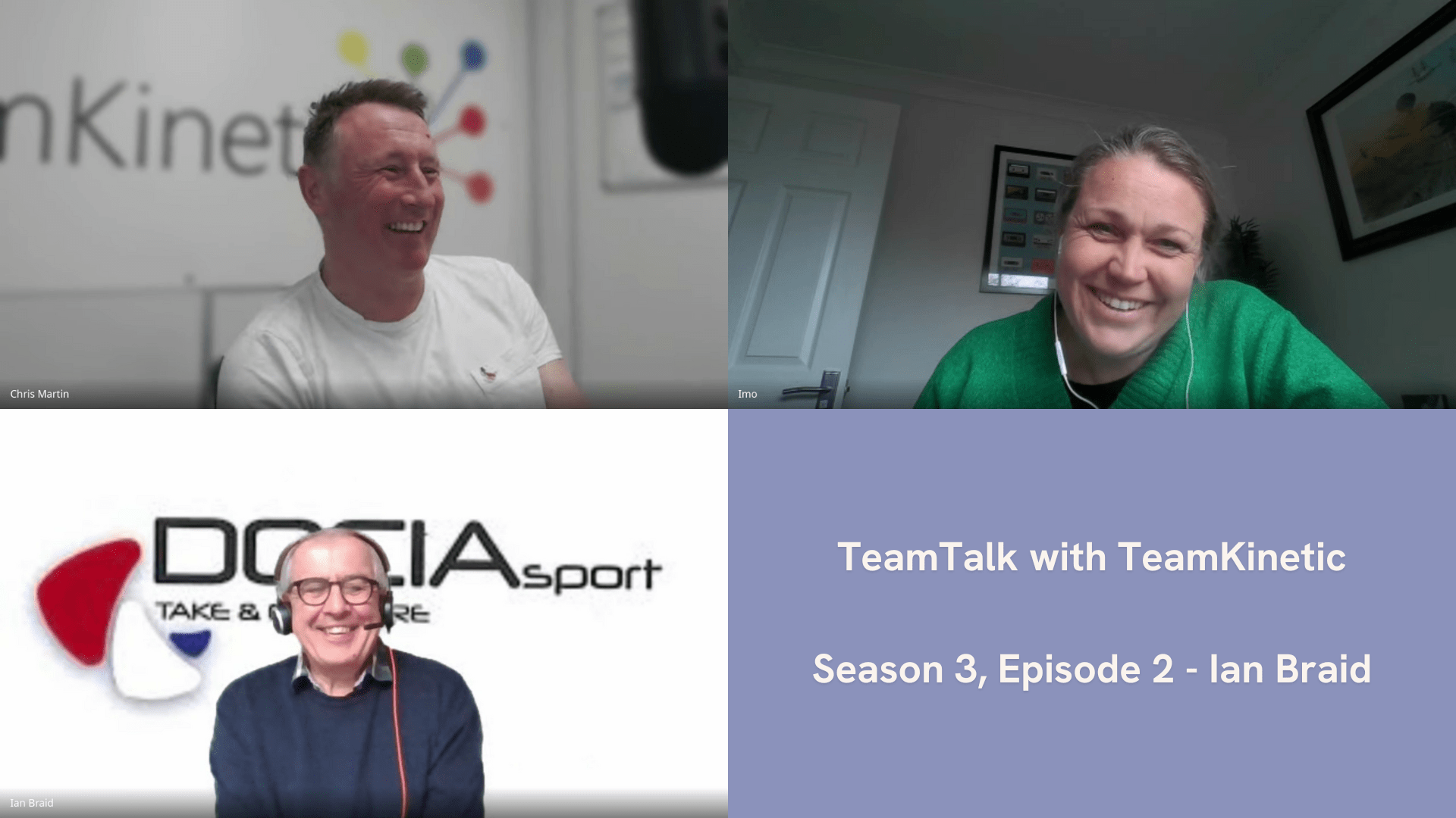 TeamTalk: Season 3, Episode 2 - Ian Braid - TeamKinetic