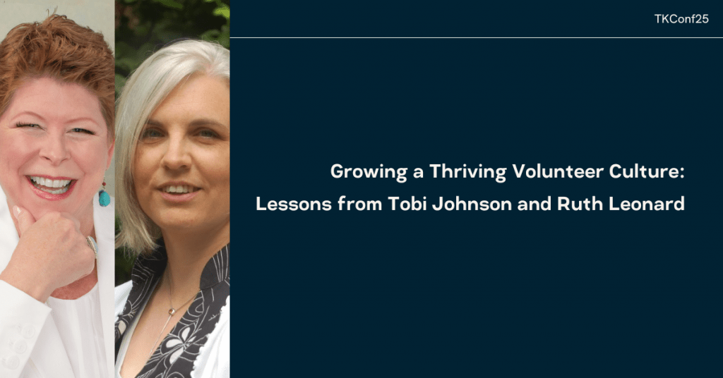Growing a Thriving Volunteer Culture: Lessons from Tobi Johnson and ...